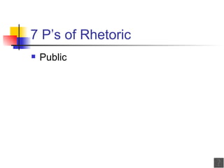 7 Ps Of Rhetoric | PPT
