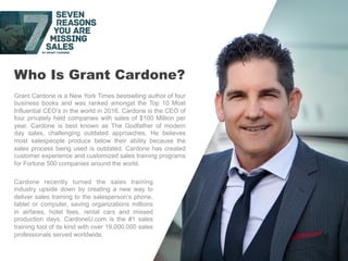 Grant Cardone's 7 Reasons You Are Missing Sales | PPT