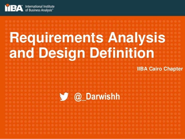 Requirements Analysis And Design Ddefinition