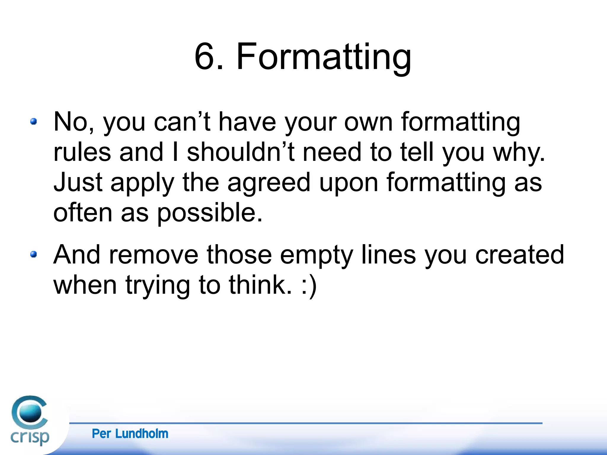 7 rules on code readability | PPT