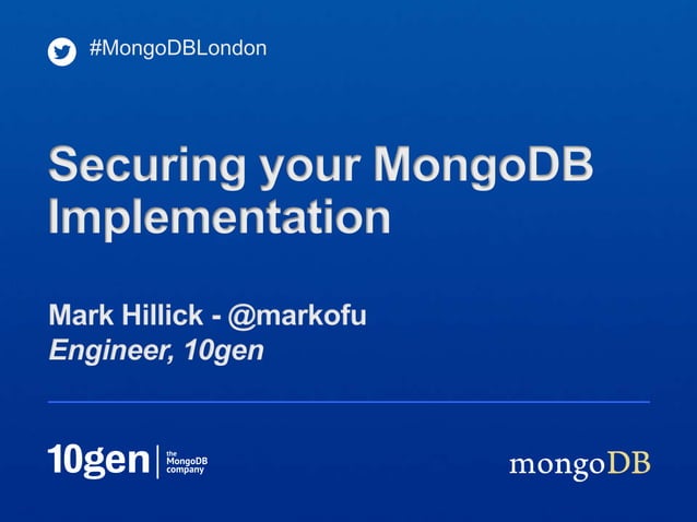 Securing Your Mongodb Implementation Ppt 3071
