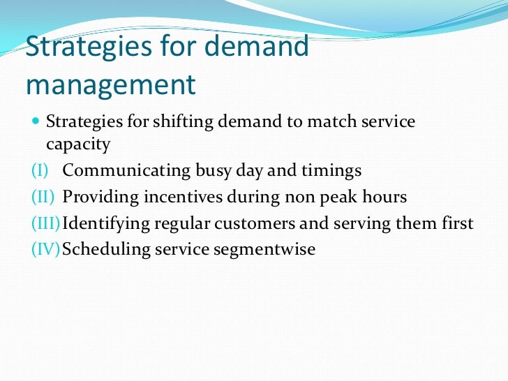 7. service demand management