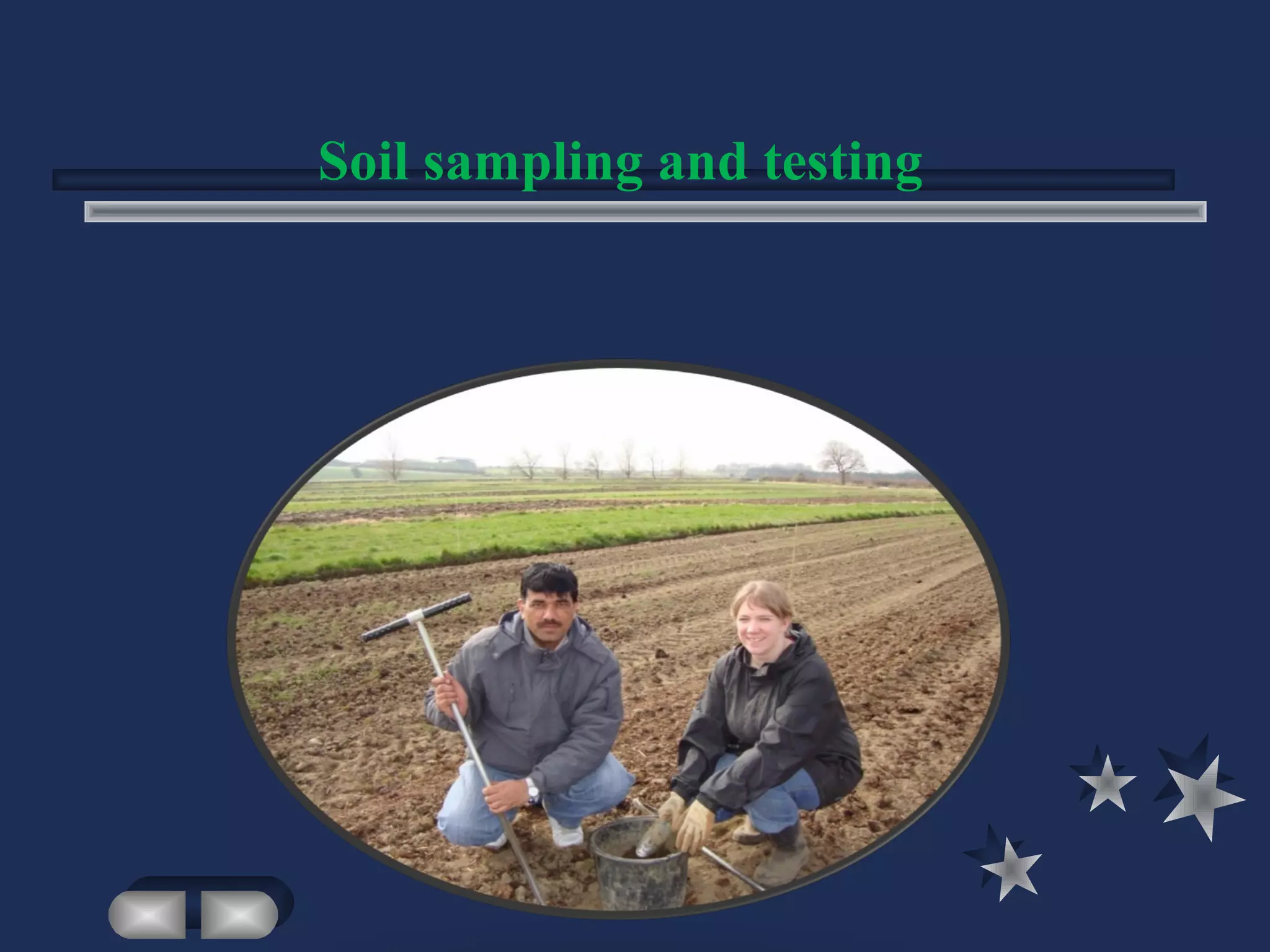 soil sampling and testing | PPT