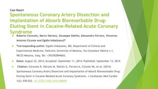 spontaneous-coronary-artery-dissection-and-implantation-of-absorb ...