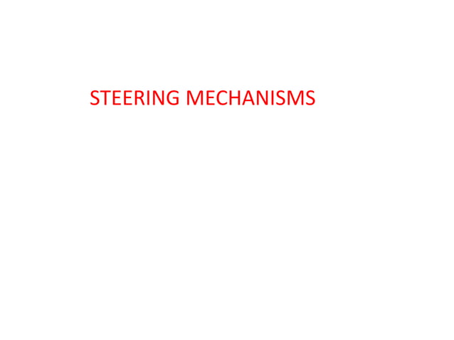 7 steering mechanisms | PPTX | Auto Technology | Automotive