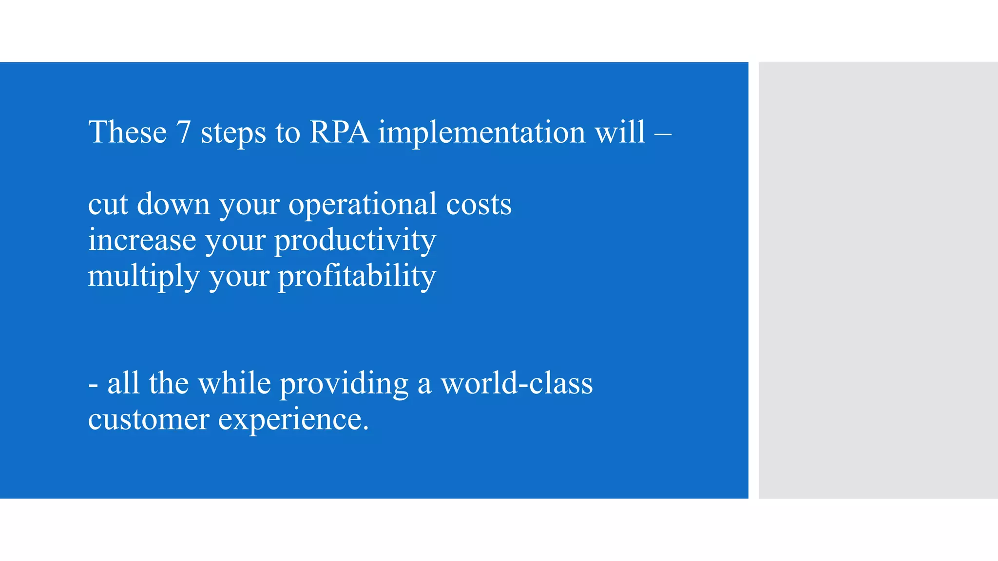 7 Rpa Implementation Steps For Enterprise Digital Transformation In 2020 Ppt