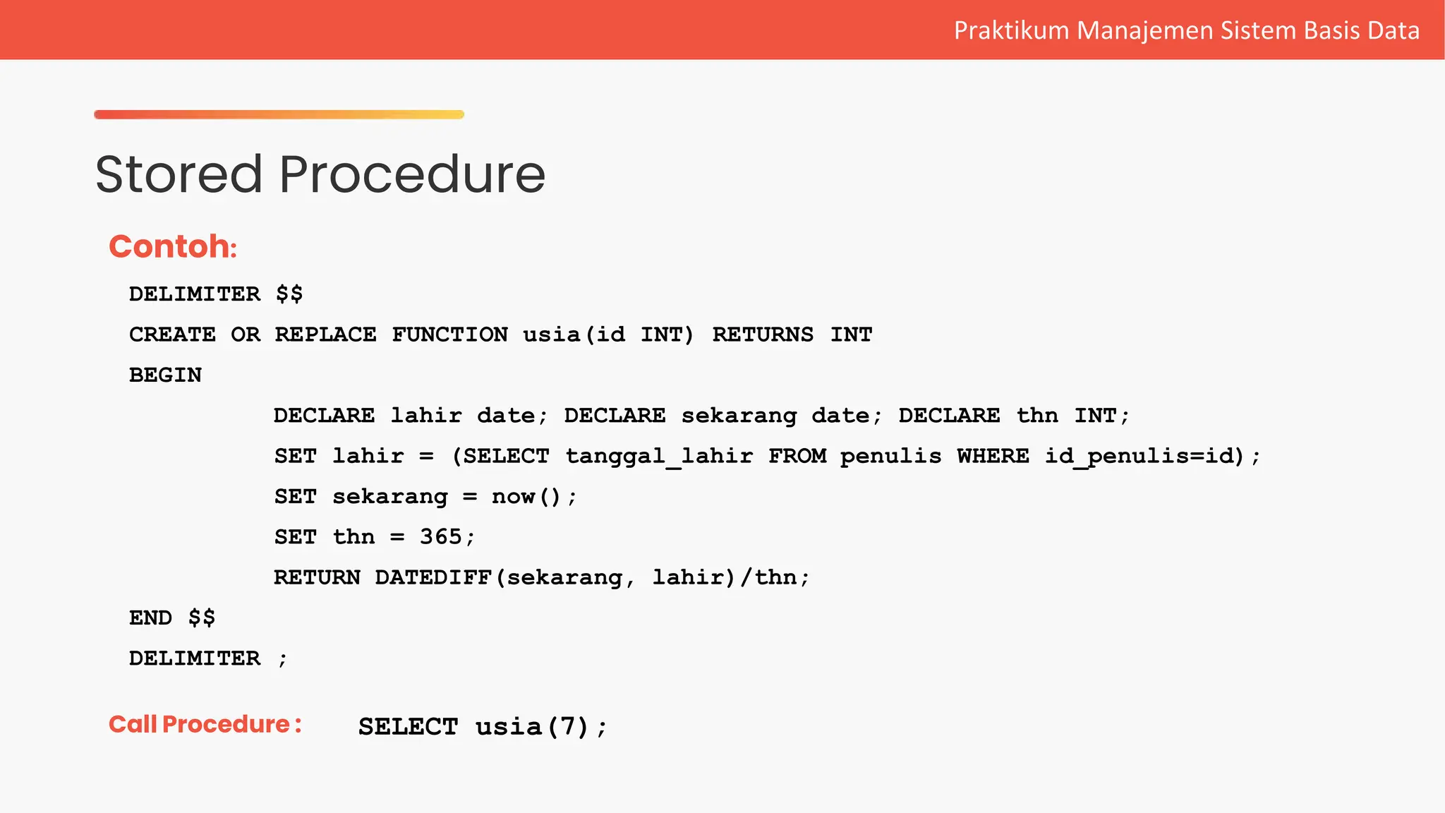 #7 - Stored Procedure And Function.pptx