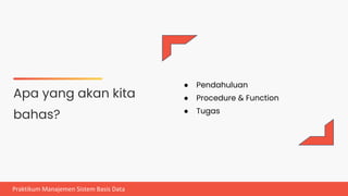 #7 - Stored Procedure And Function.pptx