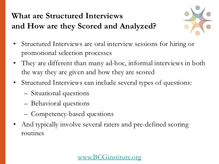 Developing, Validating, and Analyzing Structured Interviews (Overview)