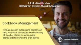 7 Tasks Fast Food and Restaurant Owners Should Outsource | PDF