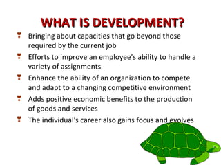 Chapter 7 training development presentation | PPT