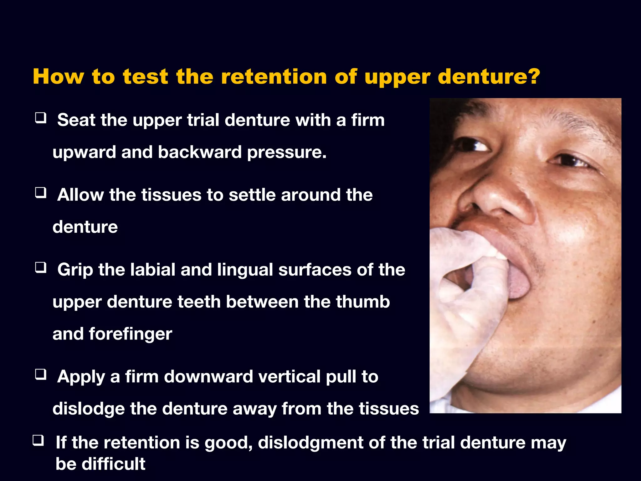 7 try-in of the wax trial complete denture | PPT