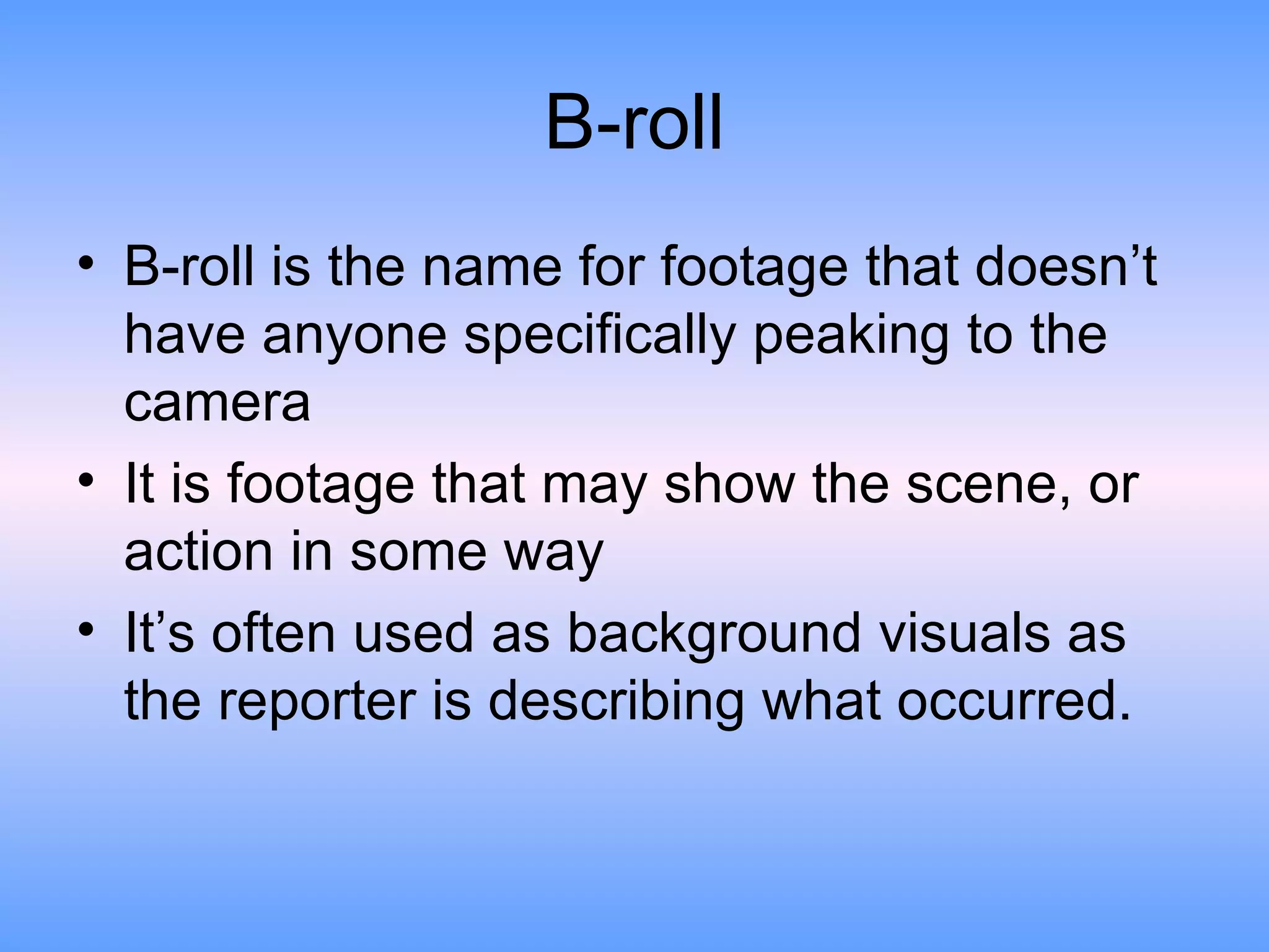 7 Tv News Camera Shots | PPT | Technology & Computing