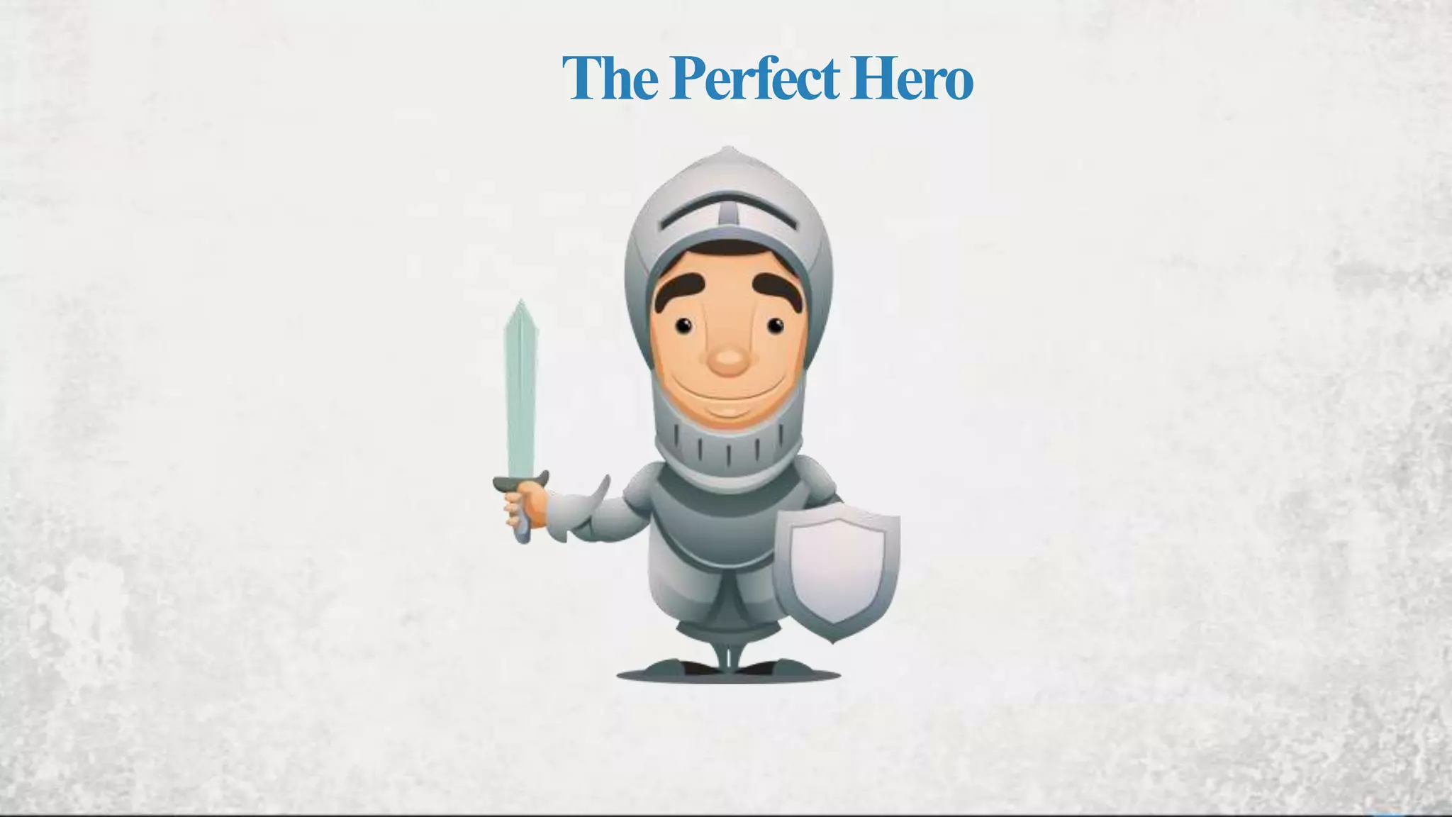 7 Types of Heroes | PPTX