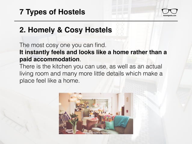 7 Types of Hostels - Definitions by Hostelgeeks | PPT