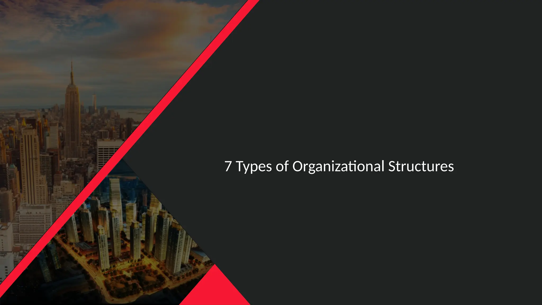 7-Types-of-Organizational Structure_083103.pptx
