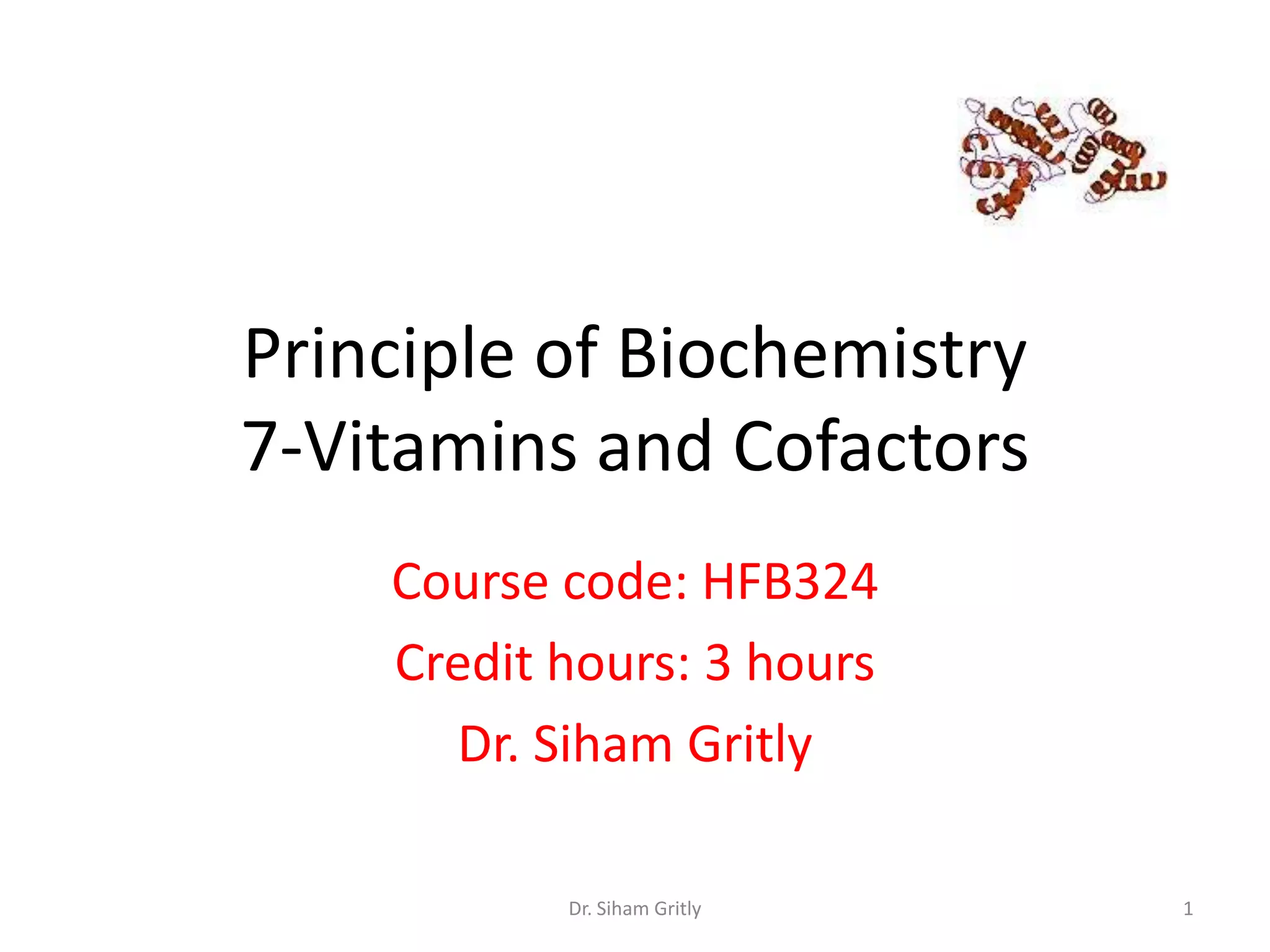7 vitamins and cofactors | PPTX