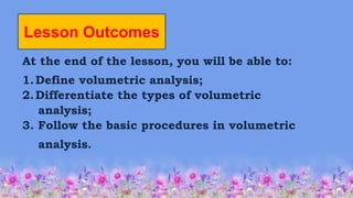7-VOLUMETRIC-ANALYSIS POWERPOINT PRESENTATION | PDF | Chemistry | Science