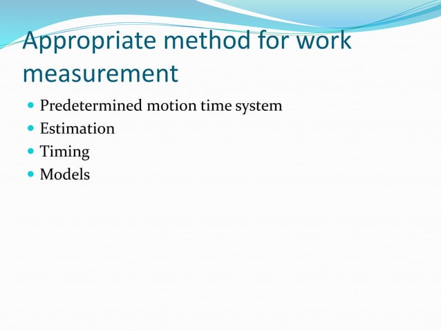 7. work study and method measurement | PPTX
