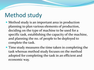 7. work study and method measurement | PPTX
