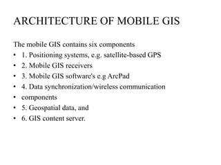 70.mobile gis | PPTX