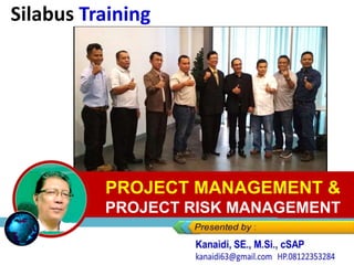 (2022) Silabus Training "Effective PROJECT MANAGEMENT & PROJECT RISK ...