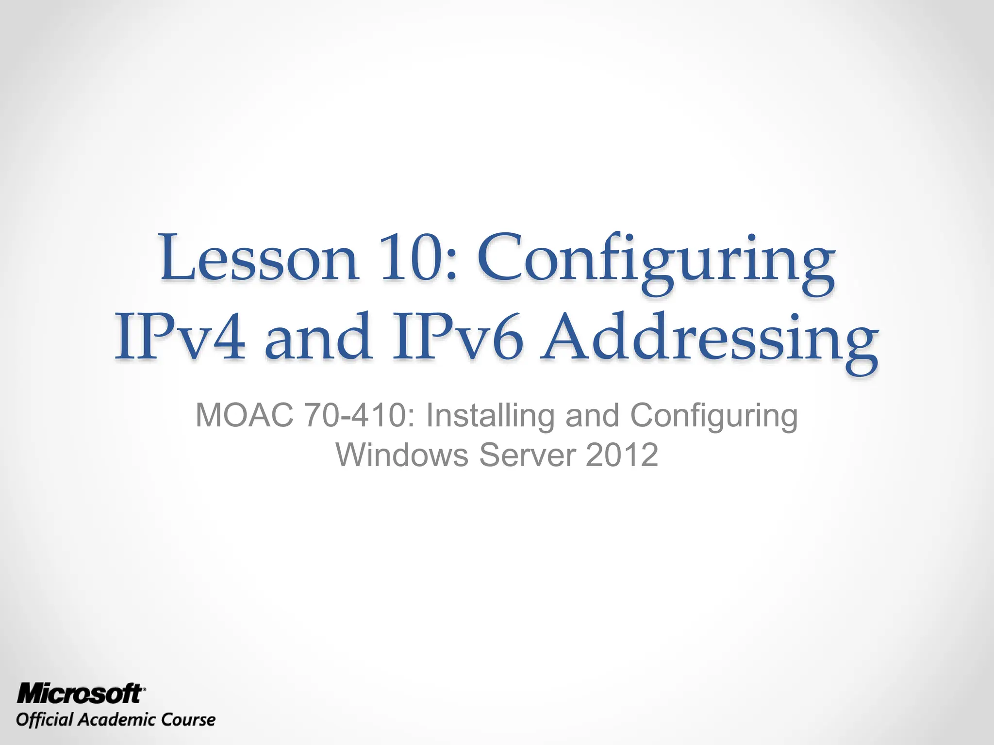 Configuring IPv4 and IPv6 Addressing to STEM | PPTX
