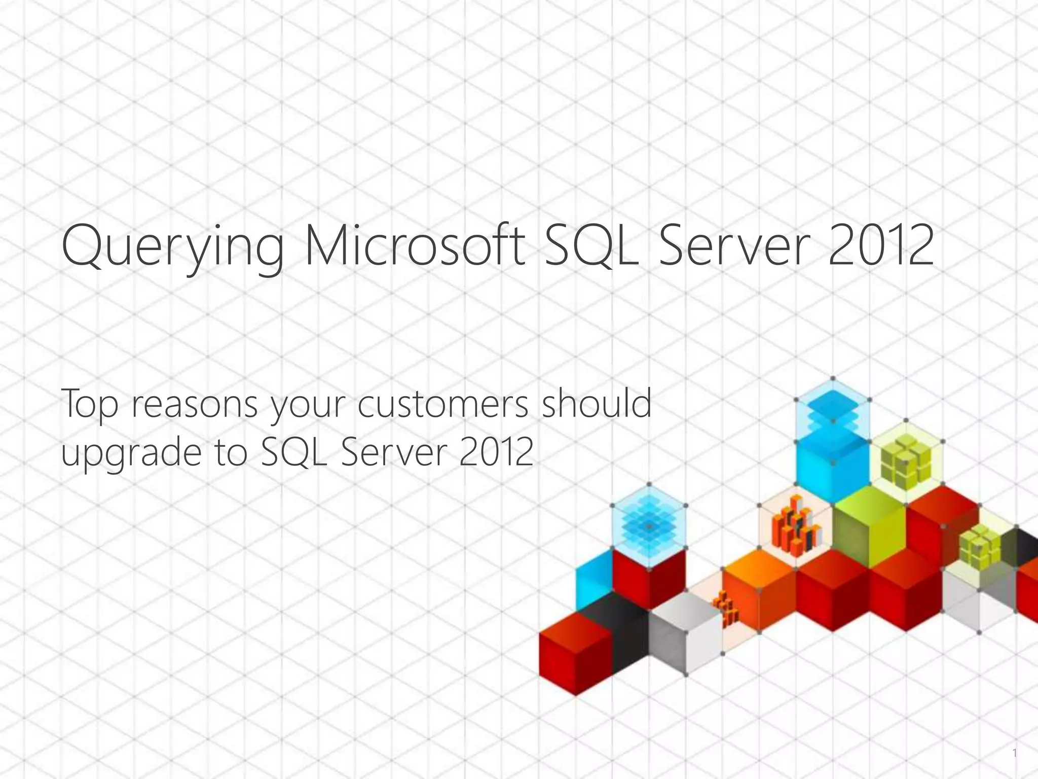 70-461 Querying Microsoft SQL Server 2012 | PPT