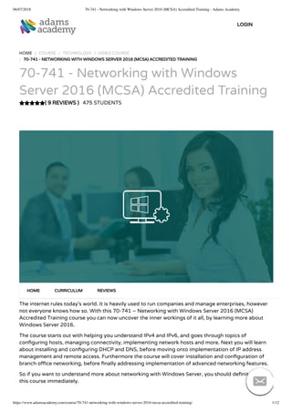 70 741 - Networking With Windows Server 2016 (MCSA) Accredited Training - Adams Academy | PDF
