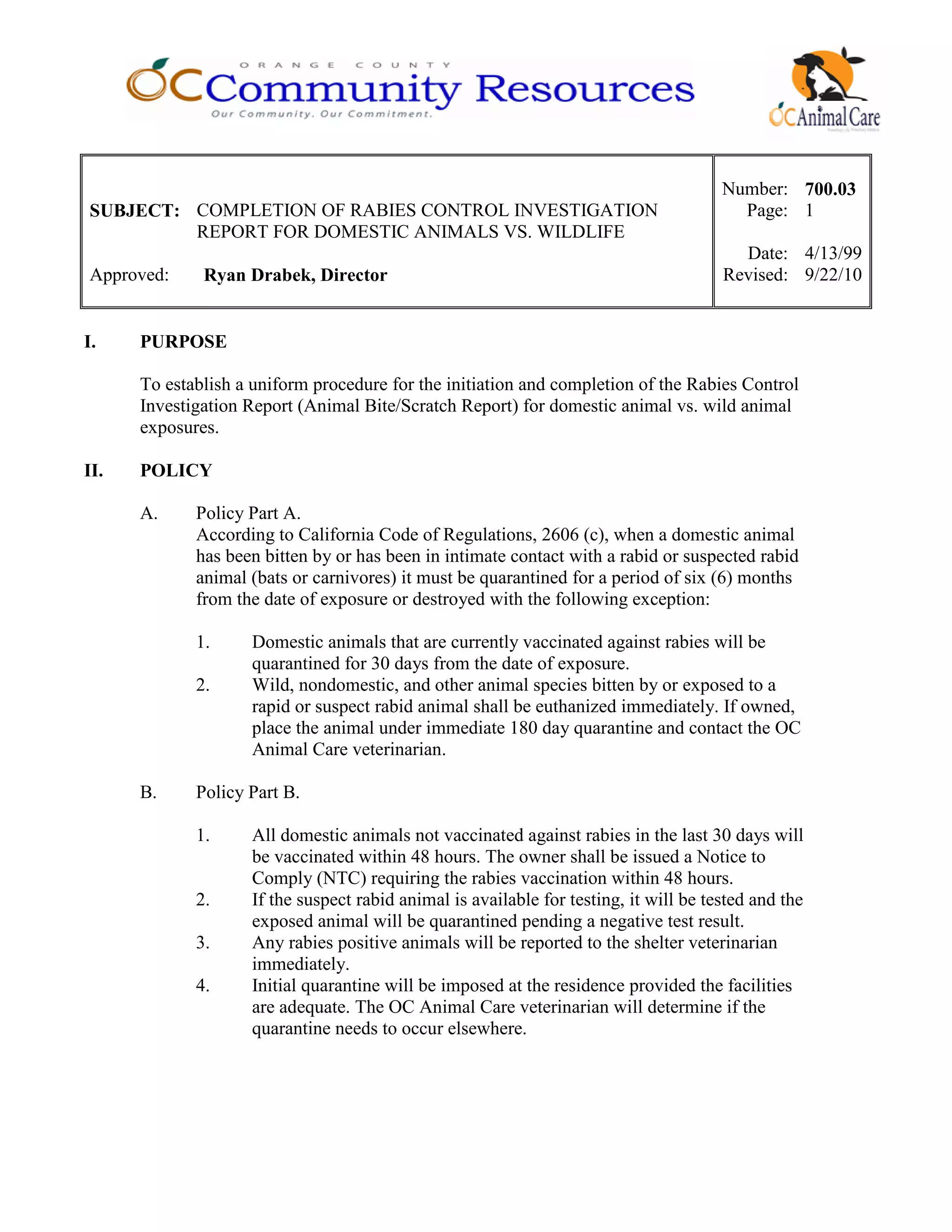 700 03 completion of rabies control investigation report for domestic ...