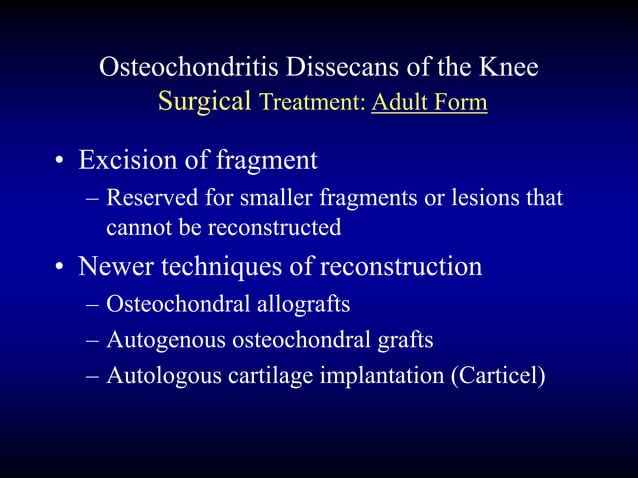 Osteocondritis disecante de rodilla juvenil | PPT | Death, Injury, or ...