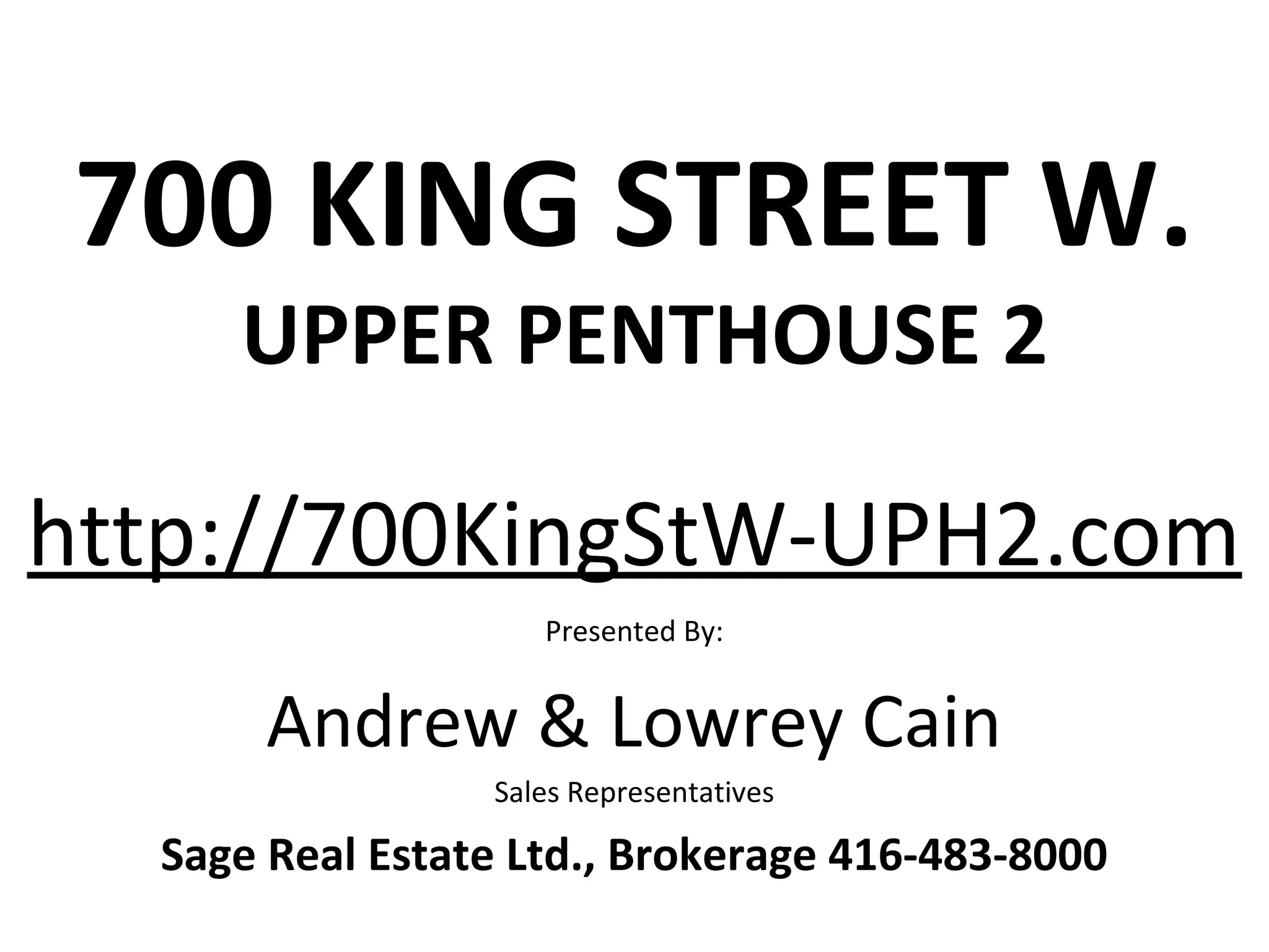 700 King Street West UPH2 | PPT