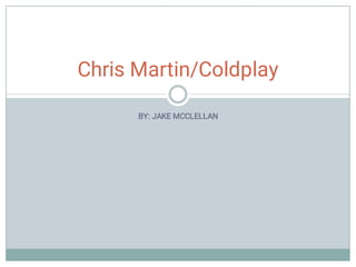 Coldplay biography pdf para todo público | PPT