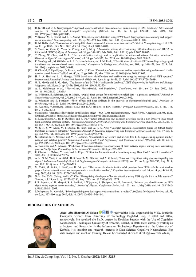 Effective Electroencephalogram Based Epileptic Seizure Detection Using Support Vector Machine