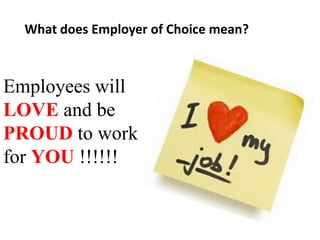 Employer of Choice’’ and its impact | PPTX