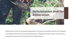 Deforestation PowerPoint Templates Free Download.pptx