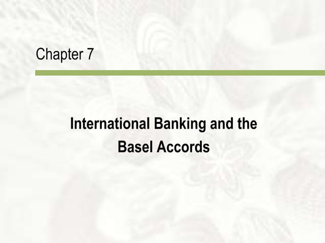 international banking and the Basel accords | PPT
