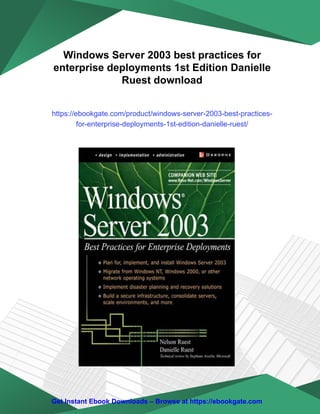 Windows Server 2003 best practices for enterprise deployments 1st ...