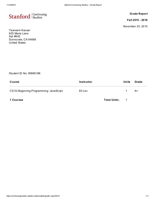 Stanford Continuing Studies __ Grade Report