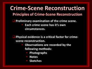 Crime Scene Reconstruction. | PPTX