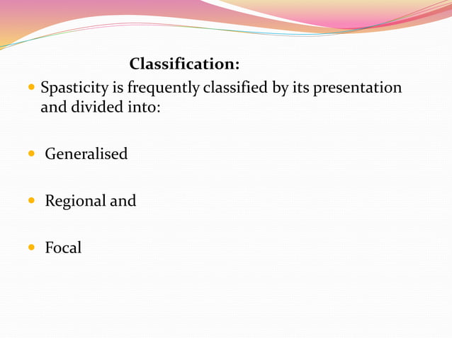 SPASTICITY | PPTX | Physical Therapy | Wellness