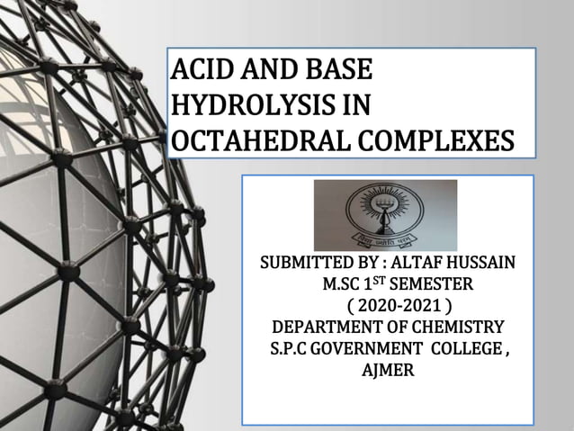Acid Base Hydrolysis in Octahedral Complexes | PPTX | Chemistry | Science