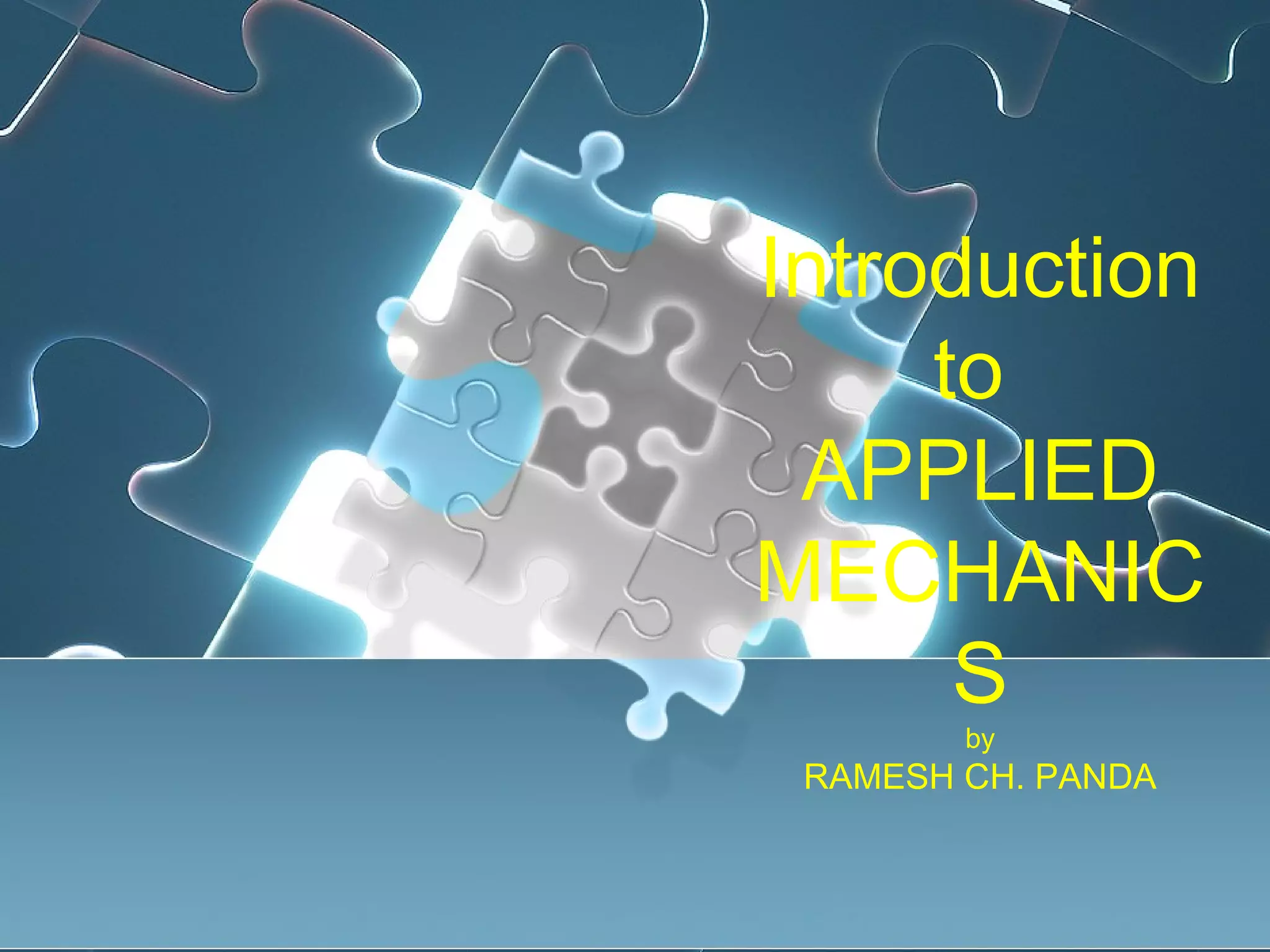 Introduction to Engineering Mechanics | PPT