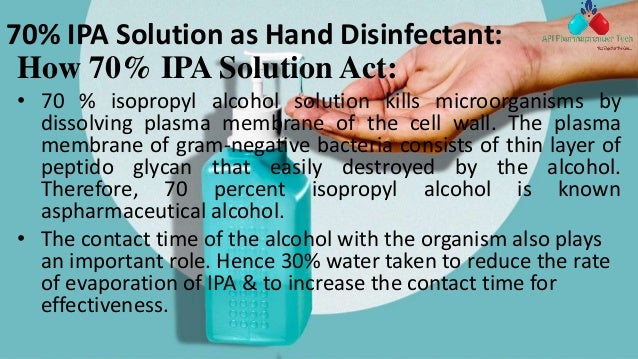 70% IPA Solution As Most Used Hand Disinfectant In Pharmaceuticals | PPTX