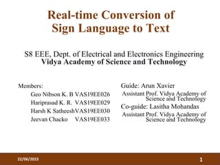 Real time conversion of sign language to text and speech presentation | PDF