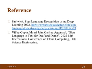 Real time conversion of sign language to text and speech presentation | PDF