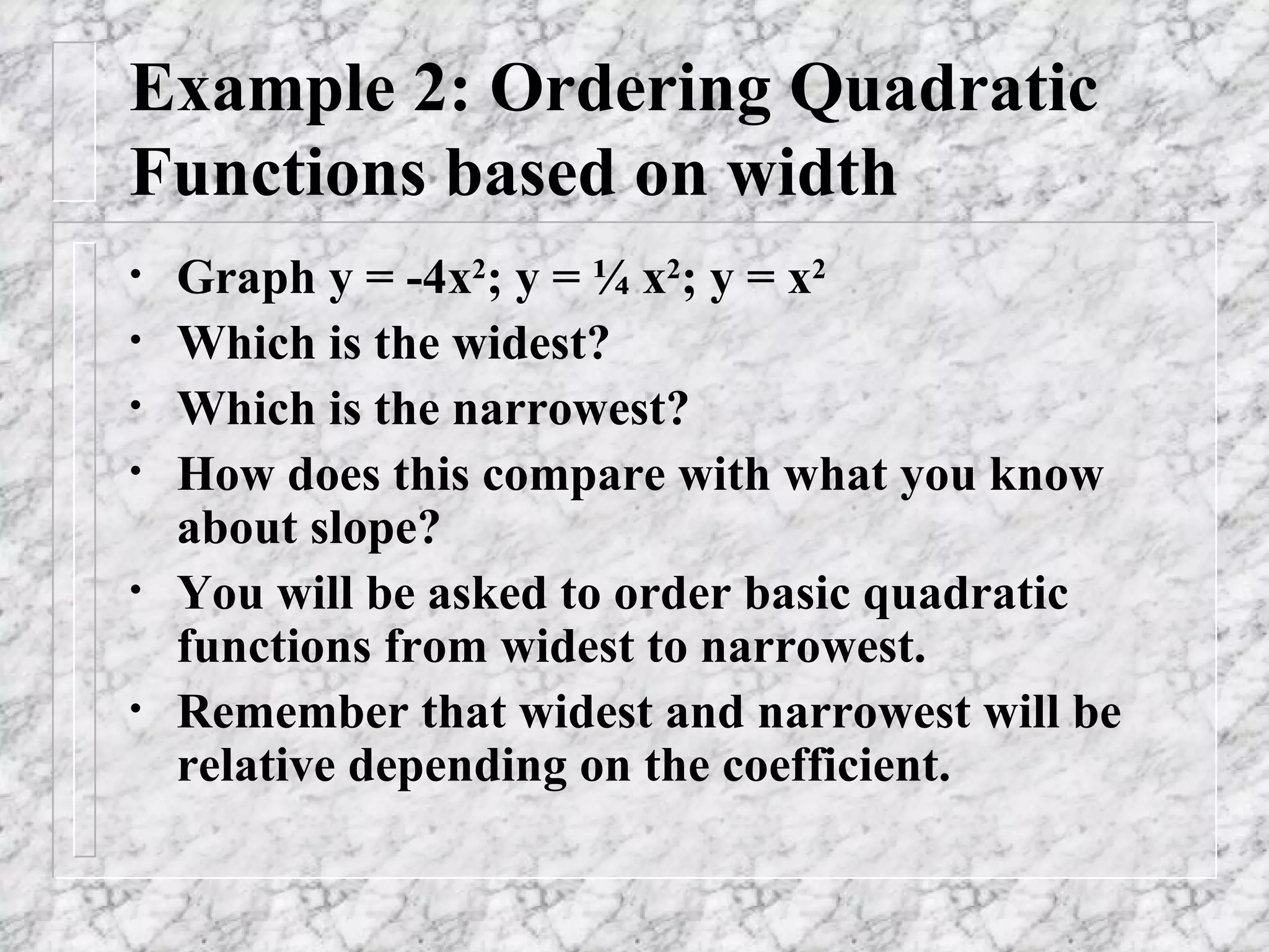 7-1 Exploring Quadratic Functions | PPT