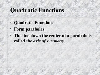 7-1 Exploring Quadratic Functions | PPT