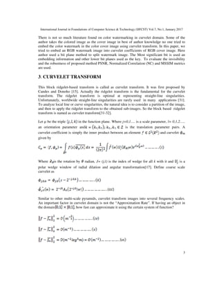 A SEMI-BLIND WATERMARKING SCHEME FOR RGB IMAGE USING CURVELET TRANSFORM | PDF
