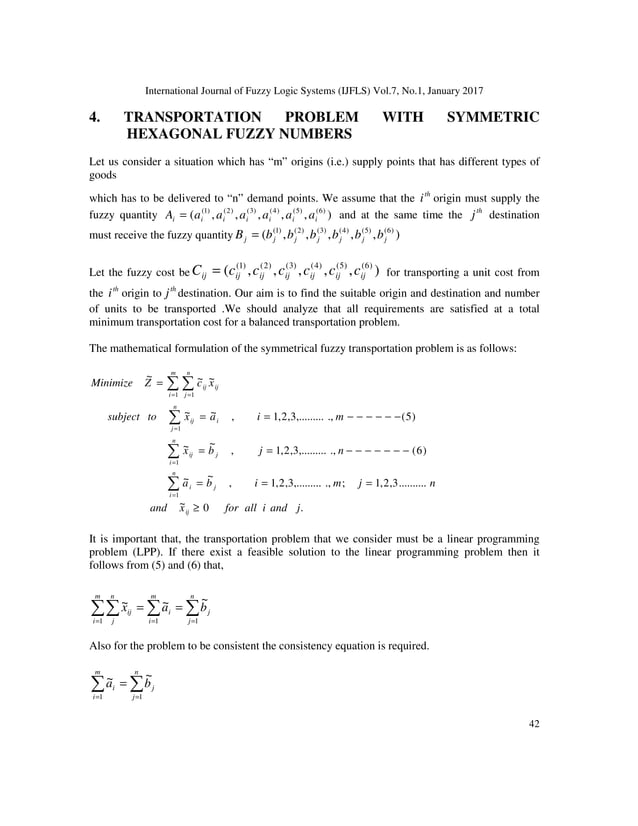 AN ALPHA -CUT OPERATION IN A TRANSPORTATION PROBLEM USING SYMMETRIC HEXAGONAL FUZZY NUMBERS | PDF
